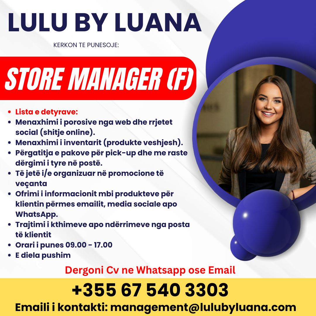LULU BY LUANA KERKON TE PUNESOJE STORE MAGANGER (FEMER) | Agjensi Punësimi IMP